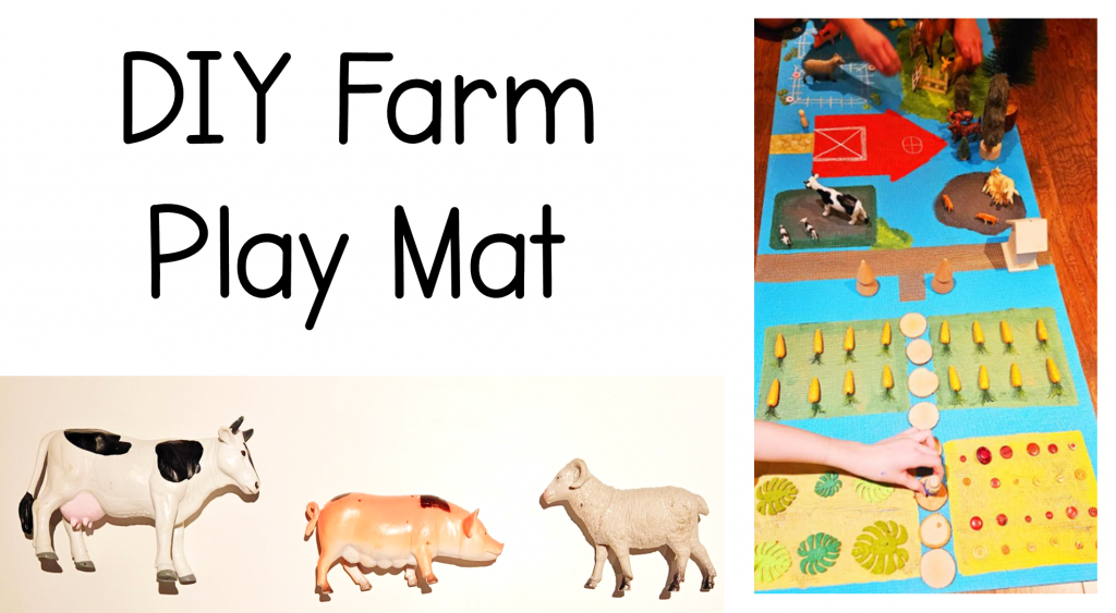 DIY Farm Play Mat (Free Printable) - Play Learn Inspire