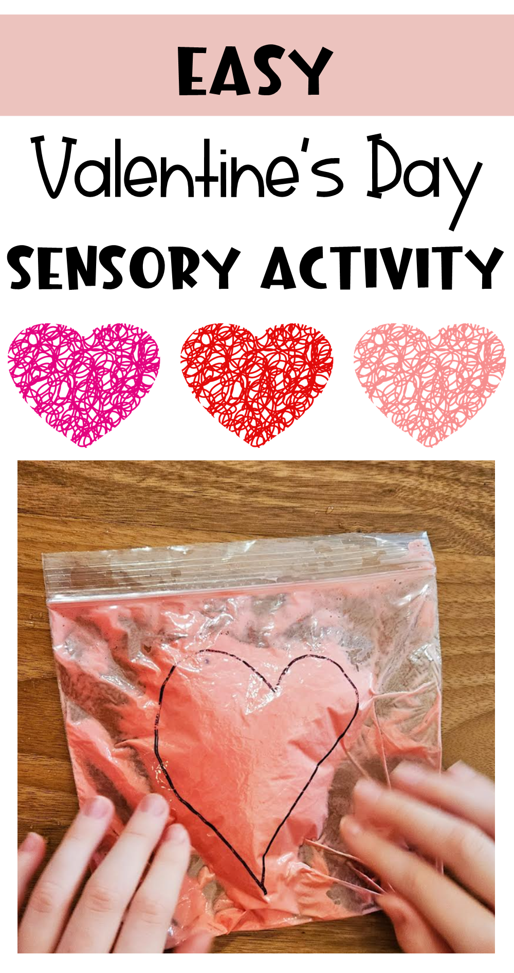 Valentine Sensory Activity Kids Will Love - Play Learn Inspire